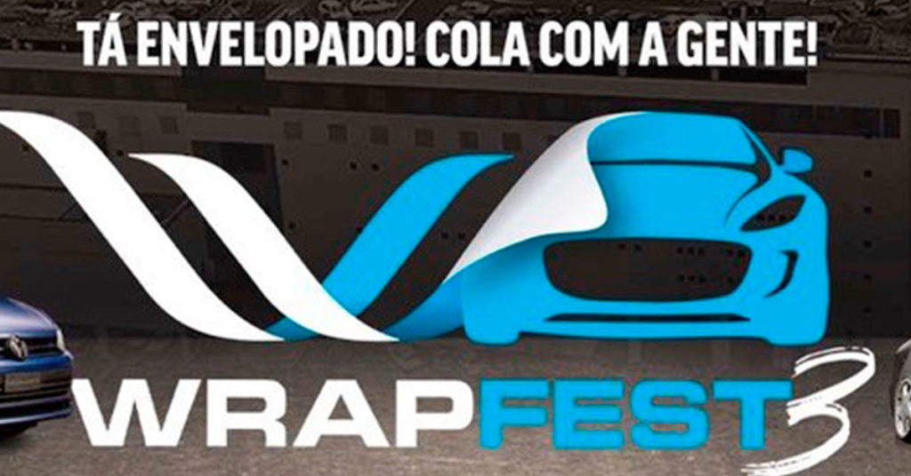 Wrap Fest 2020: Apaixonados por envelopamento automotivo não podem ...